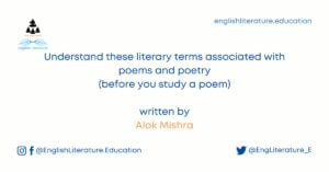 Literary Terms Associated with Poems and Poetry – read this before you ...