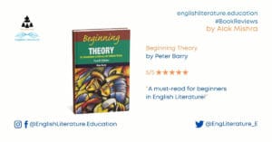 Beginning Theory by Peter Barry, a book review - English Literature